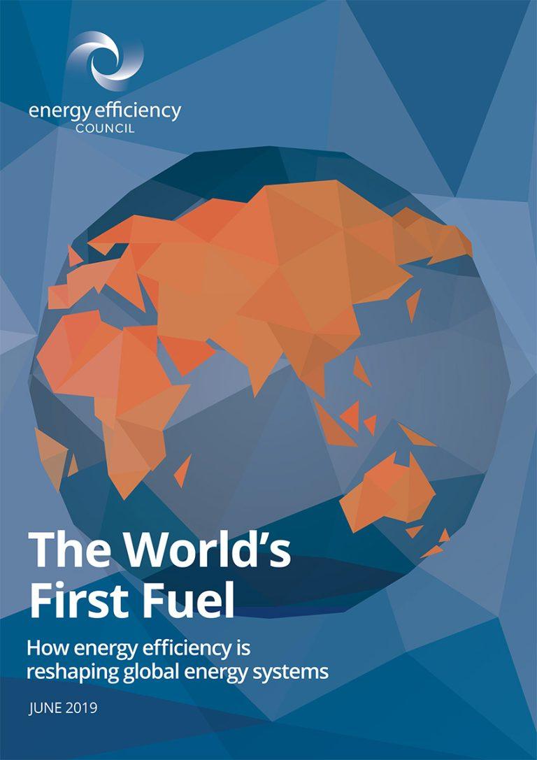 The World’s First Fuel - Energy Efficiency Council